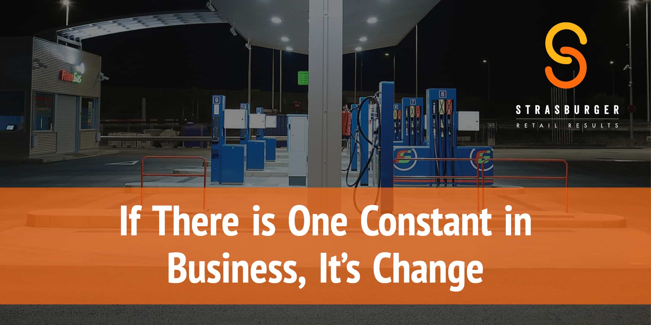If There is One Constant in Business, It’s Change - StrasGlobal